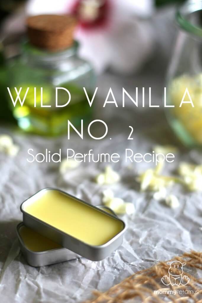 Wild Vanilla Solid Perfume Recipe