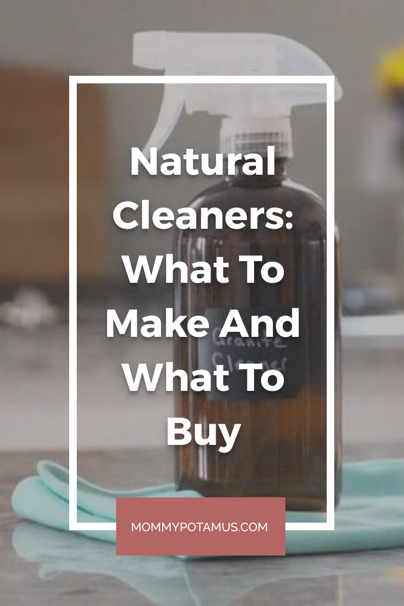 Natural Cleaning Products: What To Make And What To Buy