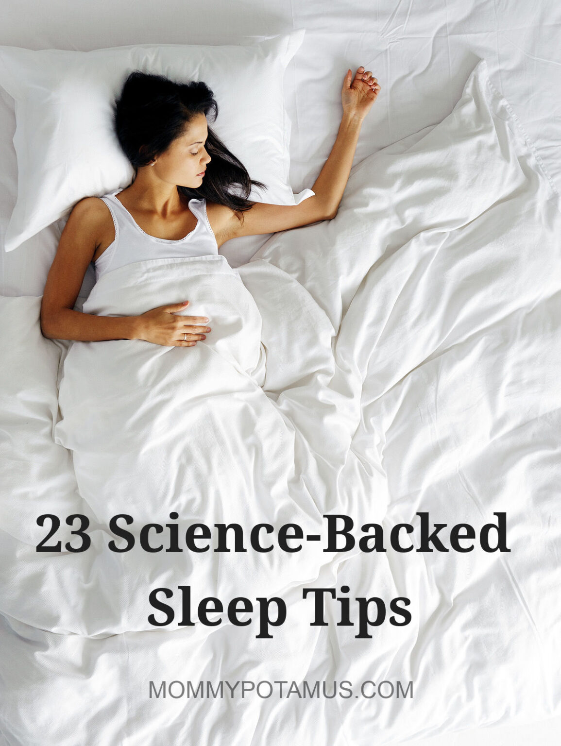 How to Sleep Better: 22 Science-Backed Sleep Tips
